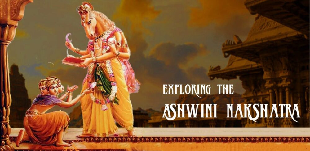 Exploring the Ashwini Nakshatra - Ramaay